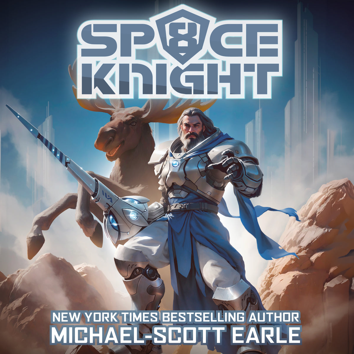 Space Knight 8 by Michael-Scott Earle – Author Michael-Scott Earle | Book Store