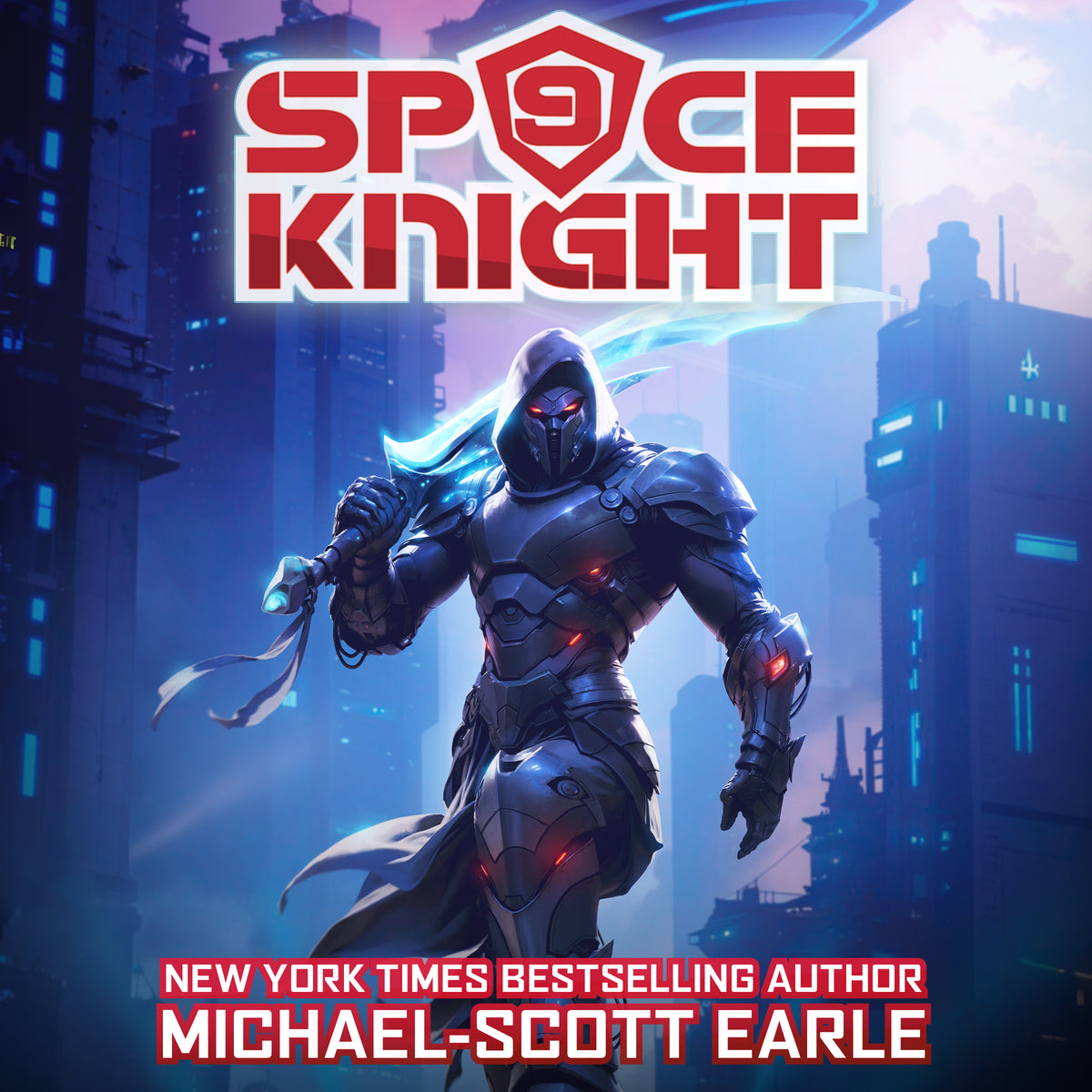 Space Knight 9 by Michael-Scott Earle – Author Michael-Scott Earle ...